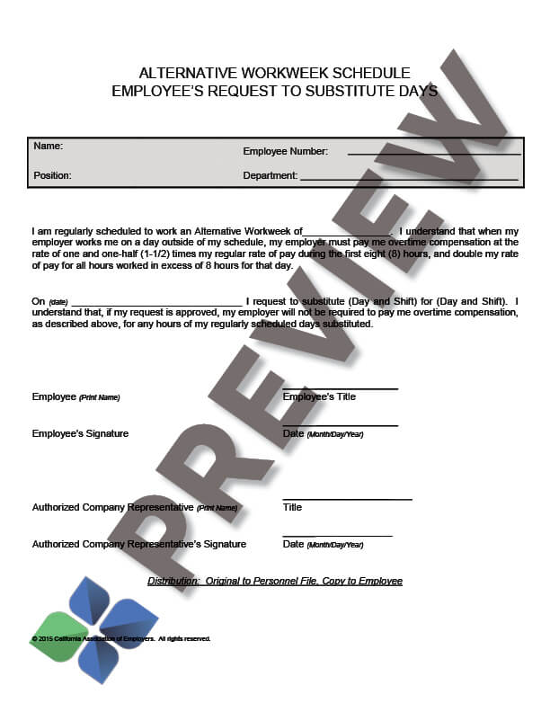 Alternative Workweek: Request to Substitute Days - California Employers ...